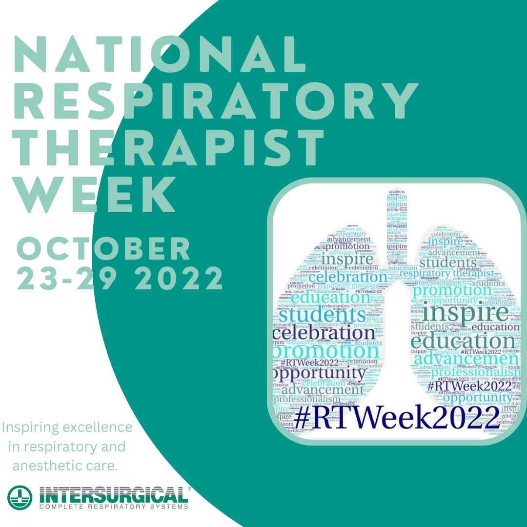 News | National Respiratory Therapist Week October 23rd-29th 2022